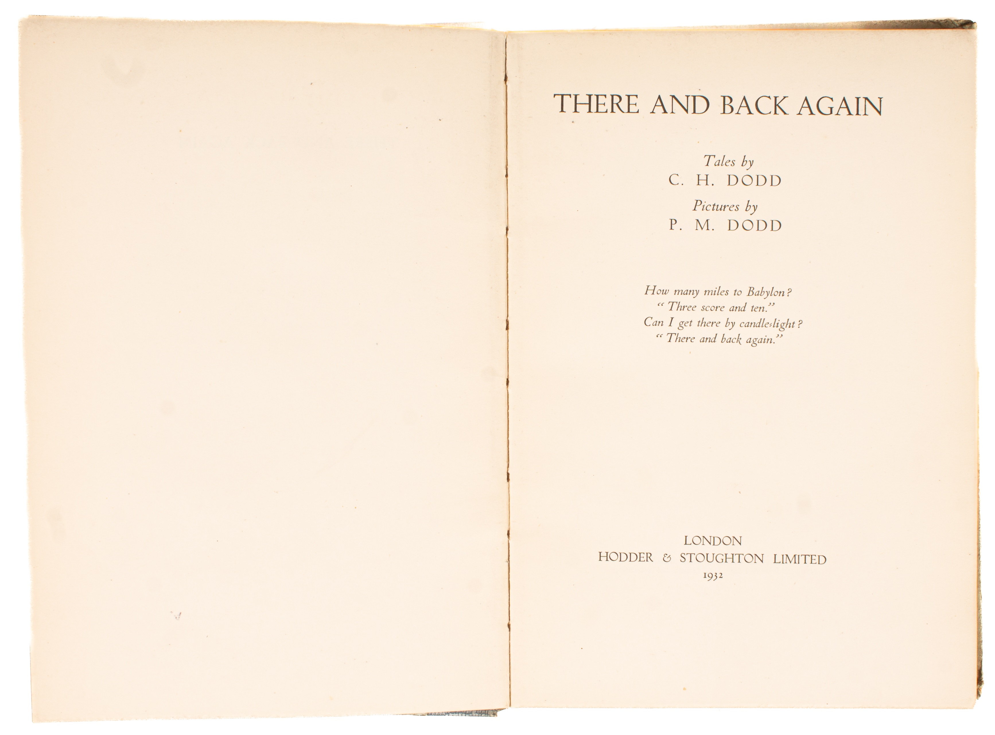 Lot 290 - Dodd (Charles Harold) There And Back Again